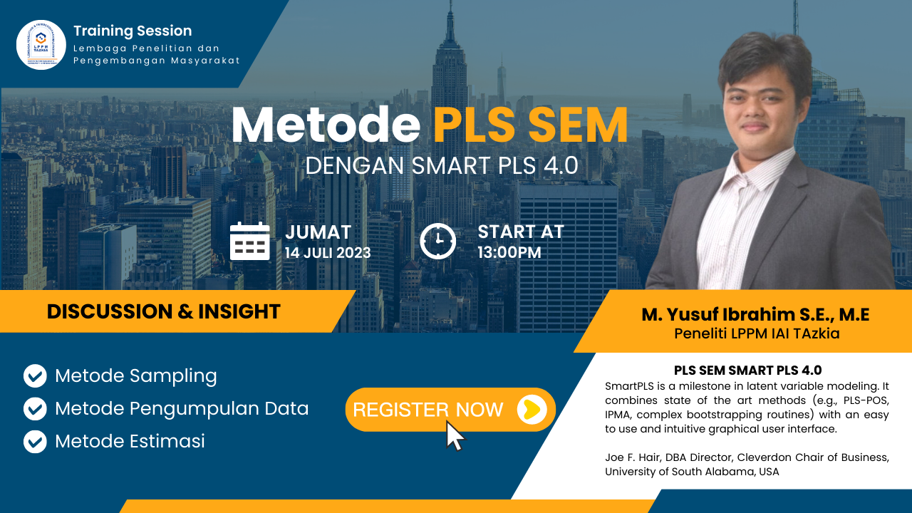 LPPM TAZKIA - Training Session: Metode PLS SEM dengan PLS Smart 4.0